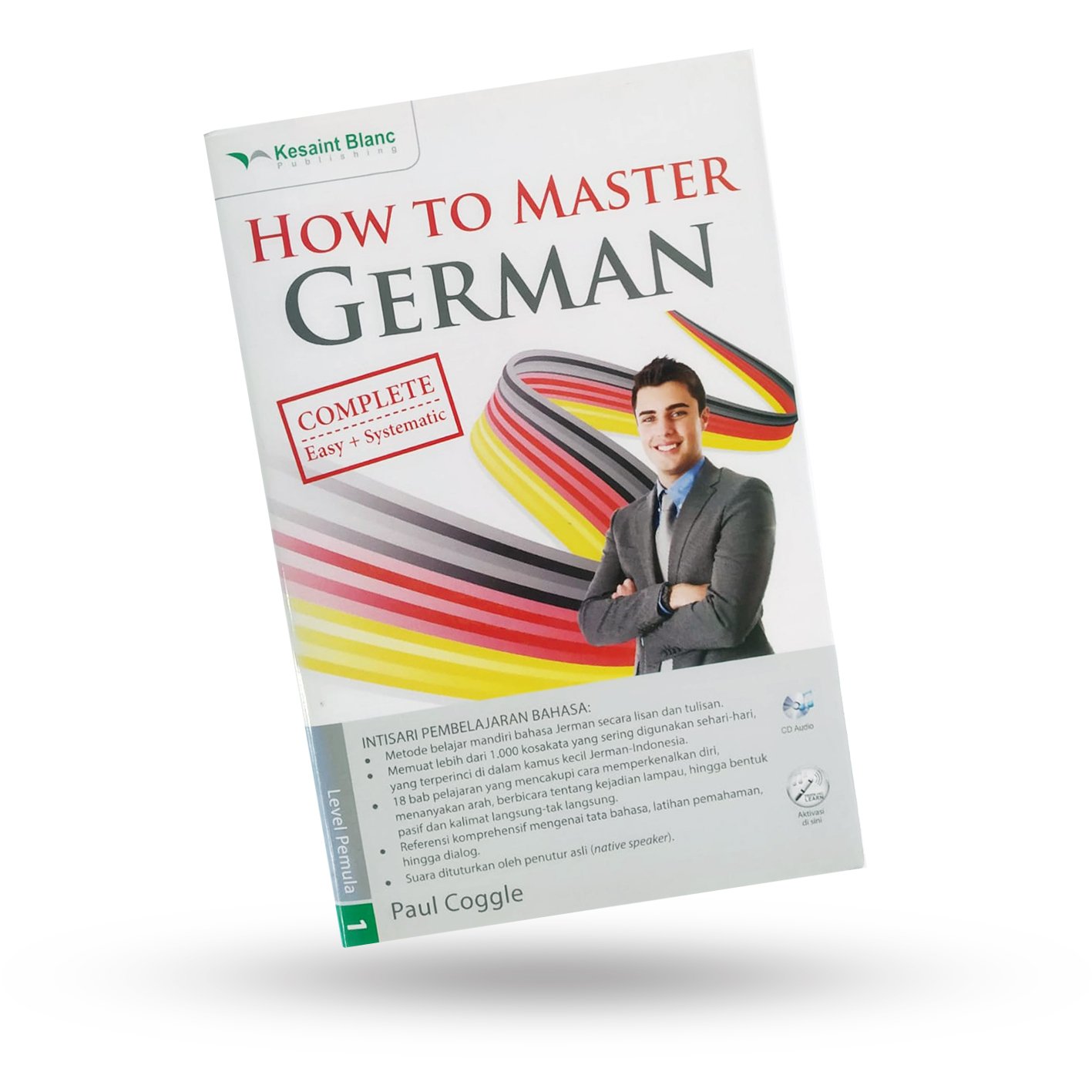 Kesaint Blanc - How to Master German + CD Audio